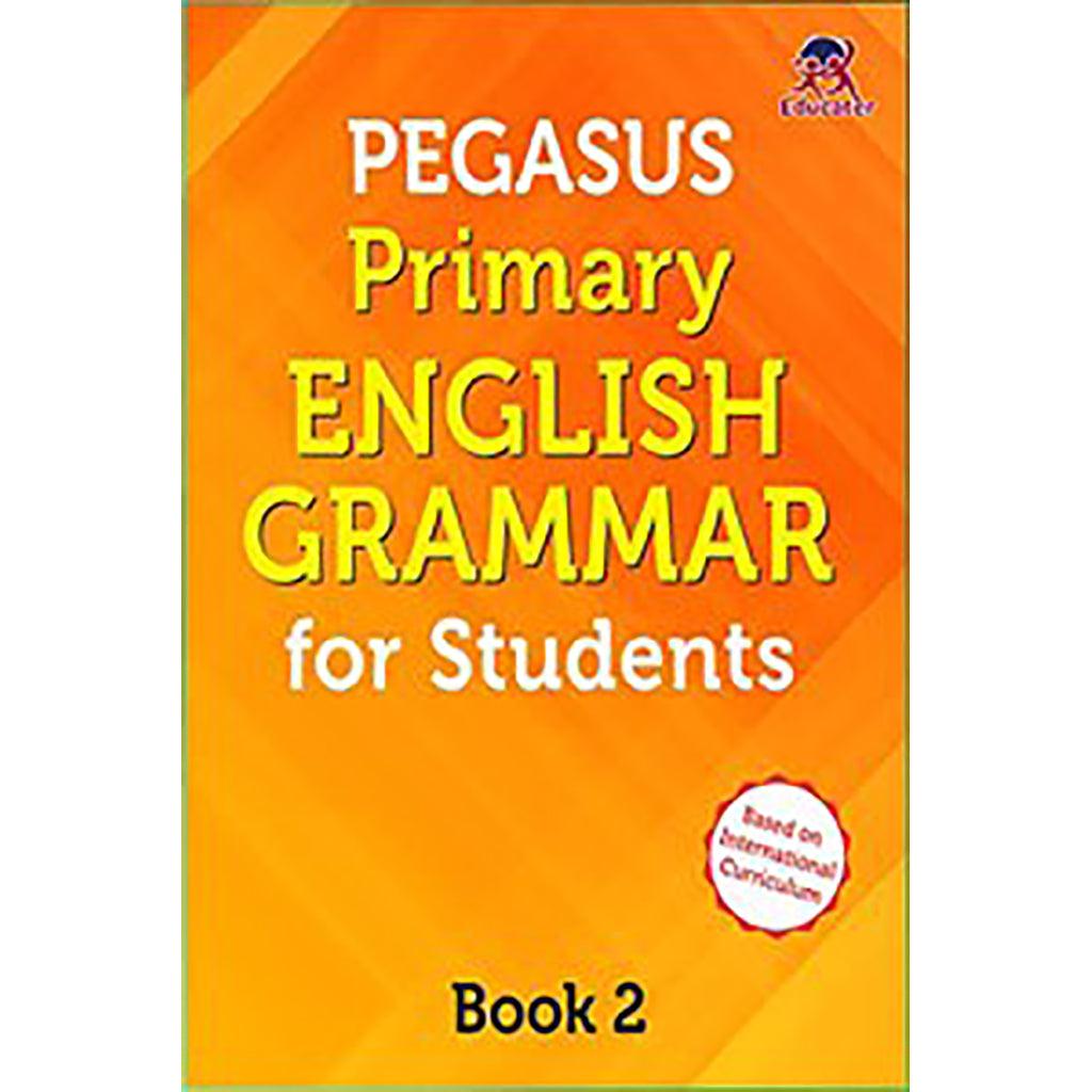 Pegasus Primary English Grammar 2 | Book Fanar
