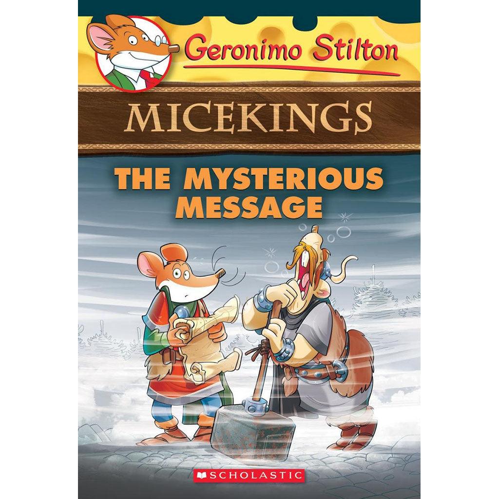 The Mysterious Message (Geronimo Stilton Micekings #5) | Book Fanar