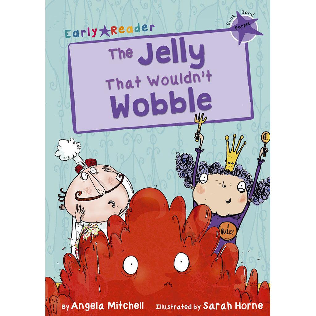 Early Reader-The jelly that wouldnt wobble | Book Fanar