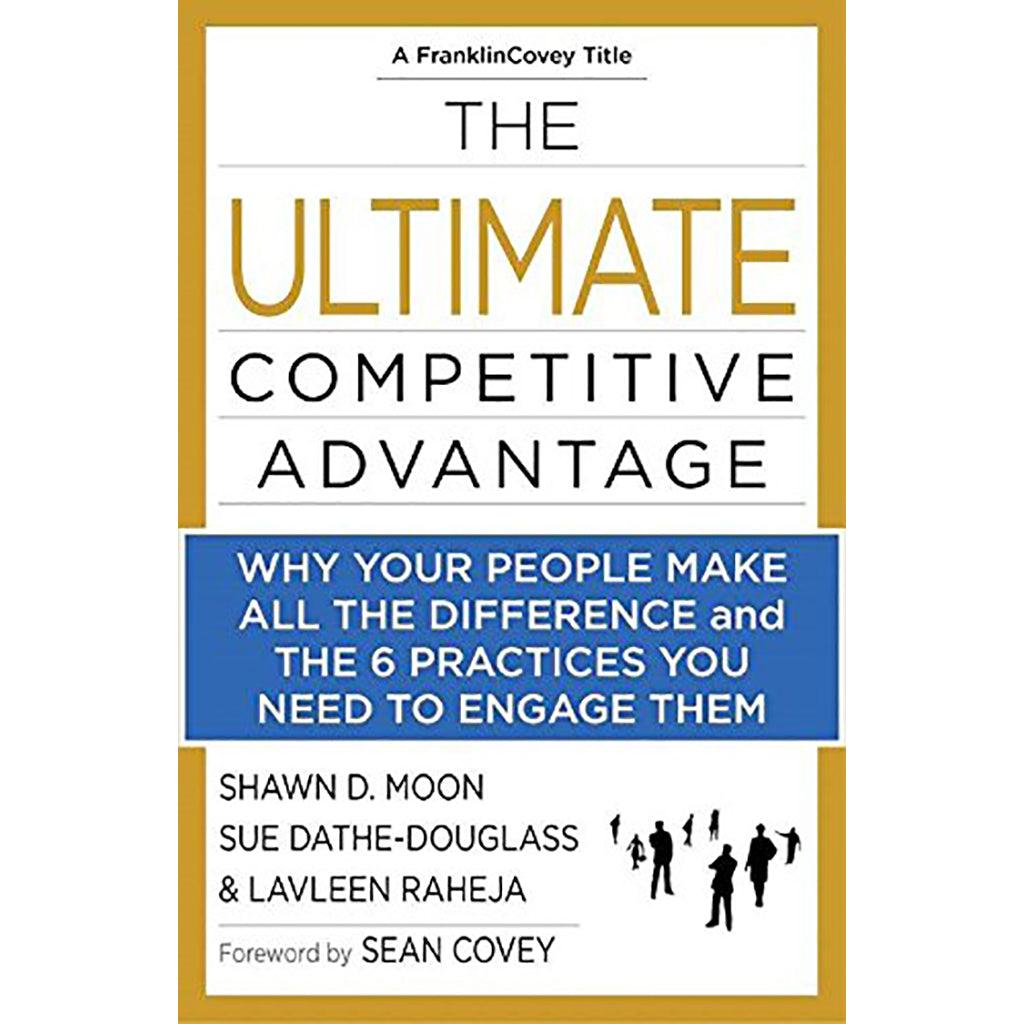The Ultimate Competitive Advantage | Book Fanar
